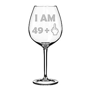 MIP Brand Wine Glass Goblet 50th Birthday I Am 49 Plus Funny (20 oz Jumbo)