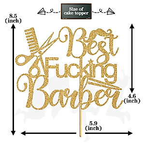 Best Fucking Barber Cake Topper, Congrats Barber, Class of 2024 Cosmetology School Graduation Themed Party Decorations Supplies, Gold Glitter