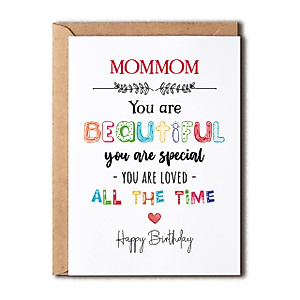 Mommom You Are Beautiful You Are Special - Mommom Birthday Card Poem Card For Mommom - Birthday Card For Mommom - Card For Mommom