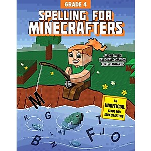 Spelling for Minecrafters: Grade 4