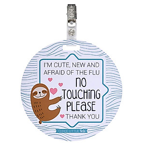 THREE LITTLE TOTS – Sloth Stop No Touching Baby Car Seat Sign or Stroller Flu Tag - CPSIA Safety Tested