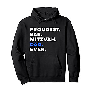 PROUDEST BAR MITZVAH DAD EVER Jewish BOY Celebration Pullover Hoodie