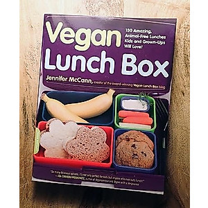 Vegan Lunch Box: 130 Amazing, Animal-Free Lunches Kids and Grown-Ups Will Love!