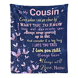 CUXWEOT Custom Blanket with Name Personalized to My Cousin Butterfly Soft Fleece Throw Blanket for Gifts (50 X 60 inches)