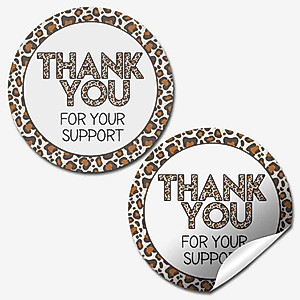 Thank You for Your Support Leopard Print Customer Appreciation Sticker Labels for Small Businesses, 60 1.5" Circle Stickers by AmandaCreation, for Envelopes, Postcards, Direct Mail, More!