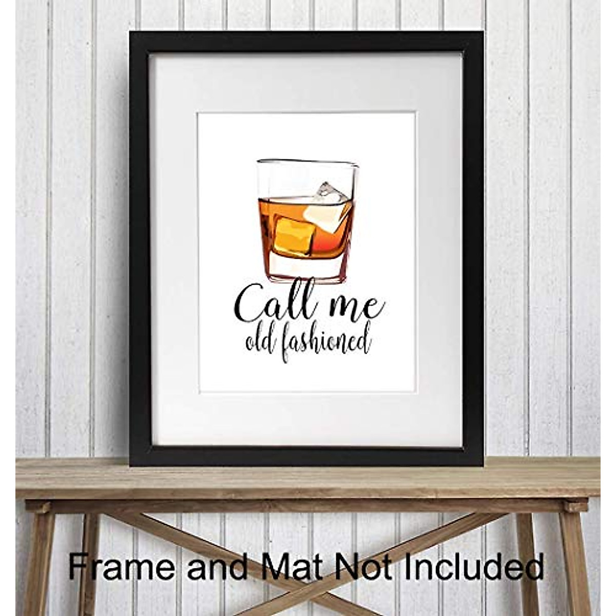 Whiskey Bar Decor - Cocktail Wall Art - Unique Bartender Gift - Call Me Old Fashioned - Funny Typography Poster - Home Decoration for Kitchen, Dining Room - UNFRAMED 8x10 Typography Poster Print