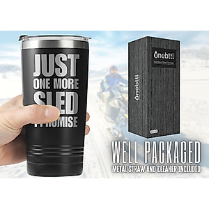 Onebttl Snowmobile Gifts For Men, Gifts for Sled Moto Snowmobiling Lover, 20 oz/590 ml Stainless Steel Insulated Tumbler with Straw, Lid, Just One More Sled I Promise