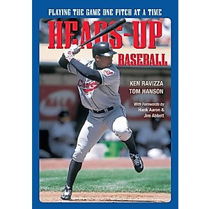 Heads-Up Baseball : Playing the Game One Pitch at a Time