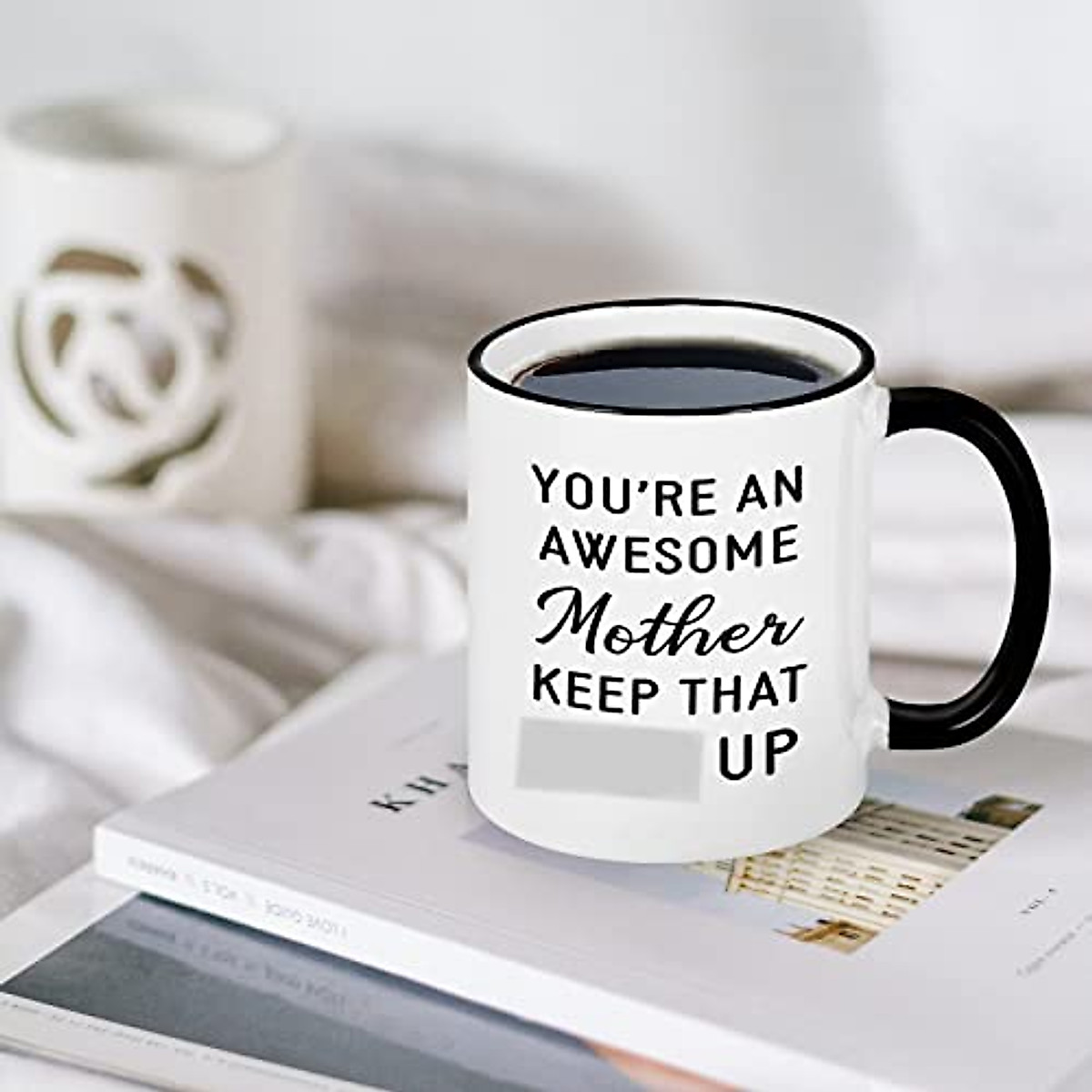 Cabtnca Mothers Day Gifts for Mom, You're An Awesome Mother Keep That Up Mug, Mom Gifts from Daughter, Mom Mug, Mom Gifts for Mothers Day Birthday Christmas, Funny Coffee Mug for Mom, 11Oz