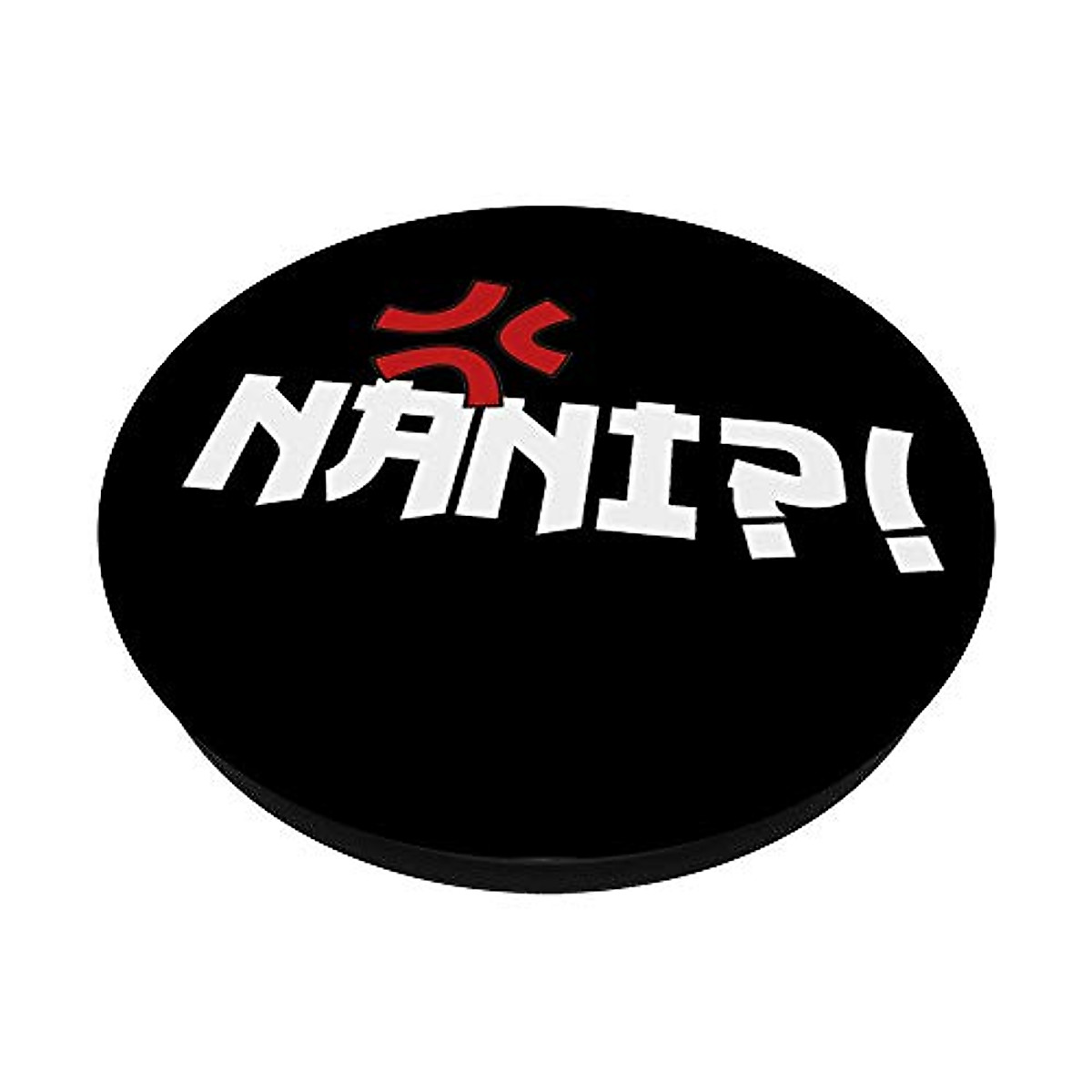 Nani! What? Funny Omae Wa Meme Japanese anime NANI PopSockets PopGrip: Swappable Grip for Phones & Tablets
