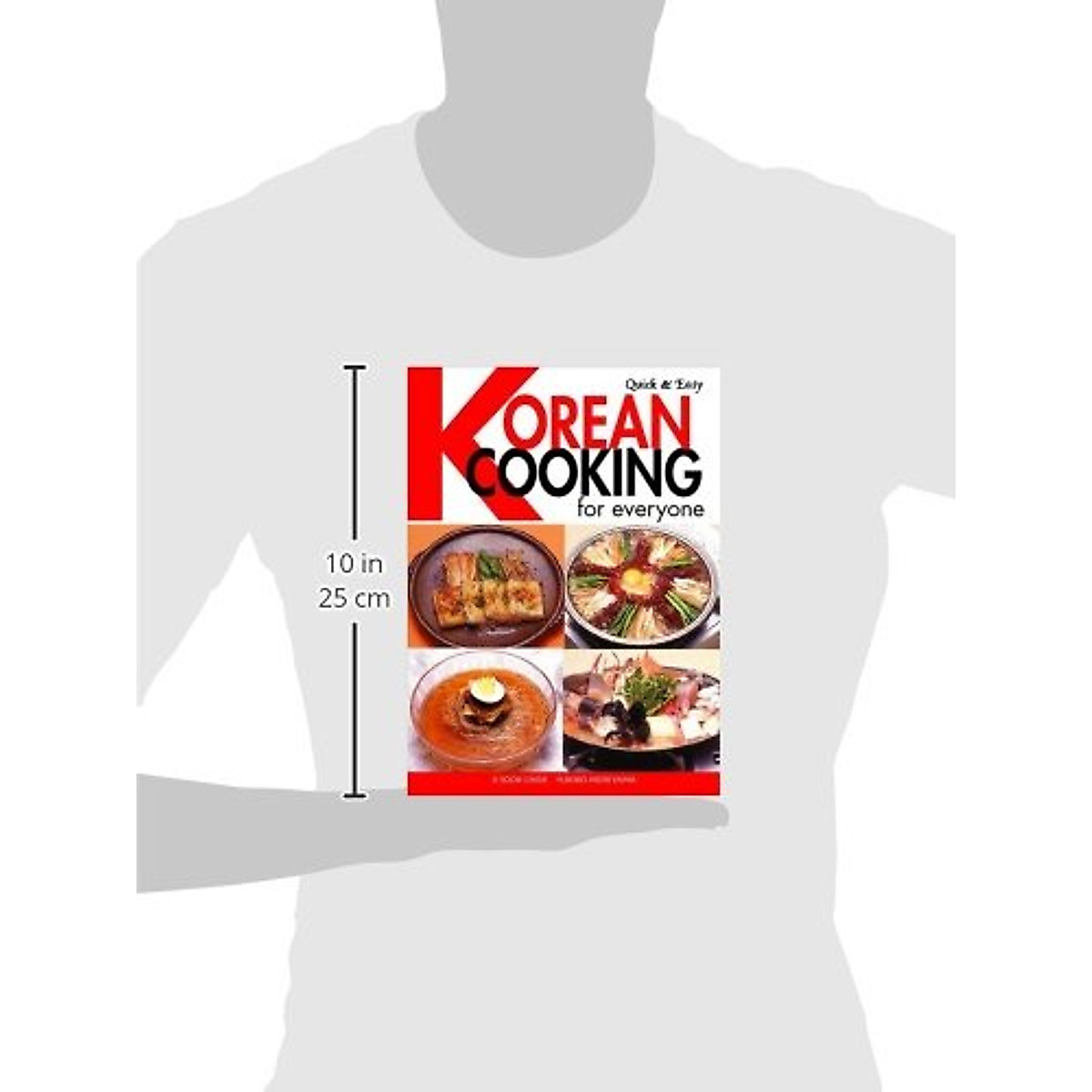 Quick & Easy Korean Cooking for Everyone (Quick & Easy Cookbooks Series)