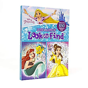 Disney Princess Cinderella, Ariel, Belle, and More! - Lots and Lots of Look And Find Activity Book - PI Kids