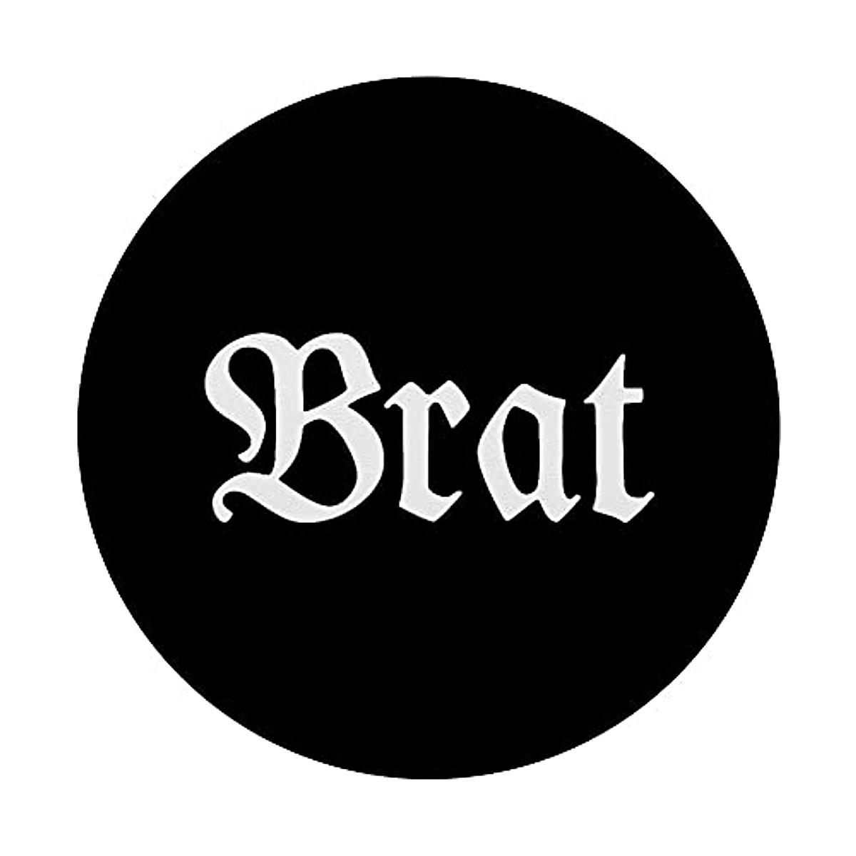 Brat, Old English Style Type PopSockets Swappable PopGrip