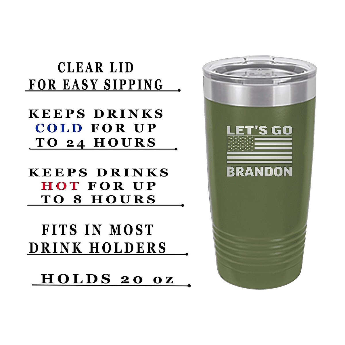 Rogue River Tactical Funny Let's Go Brandon 20 Ounce Large Stainless Steel Travel Tumbler Mug Cup Great Gag Gift (Green)
