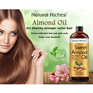 Natural Riches Sweet Almond Oil Cold Pressed, Triple A Grade, Pure and Natural Hexane free Soothing Vitamin E Oil for Skin, Facial Polish, Full Body Massages, Made in USA 16 FL oz.