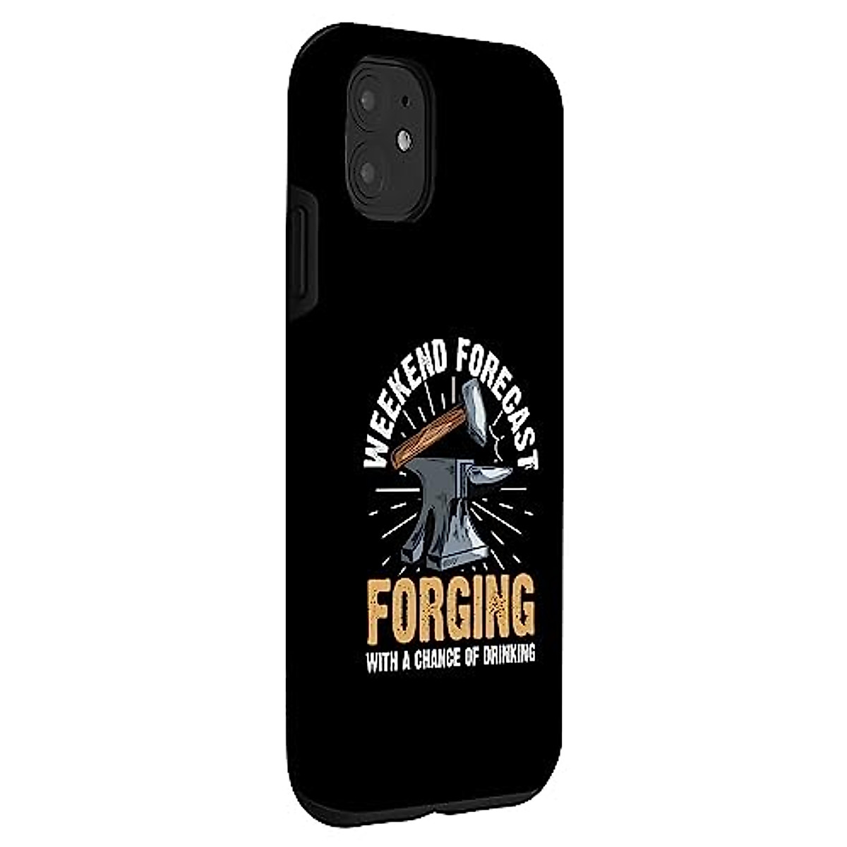 iPhone 11 Forge Blacksmithing Blacksmith Weekend Forecast Forging Case
