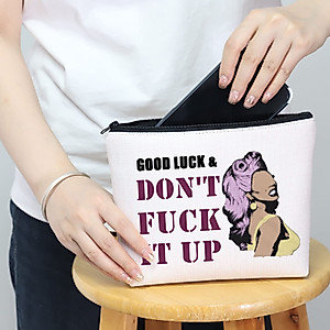 RP Fan GiftDrag Race Cosmetic Bag Good Luck & Don't Fck It up Makeup Zipper Pouch for Drag Queen Fans (Luck & Don't)