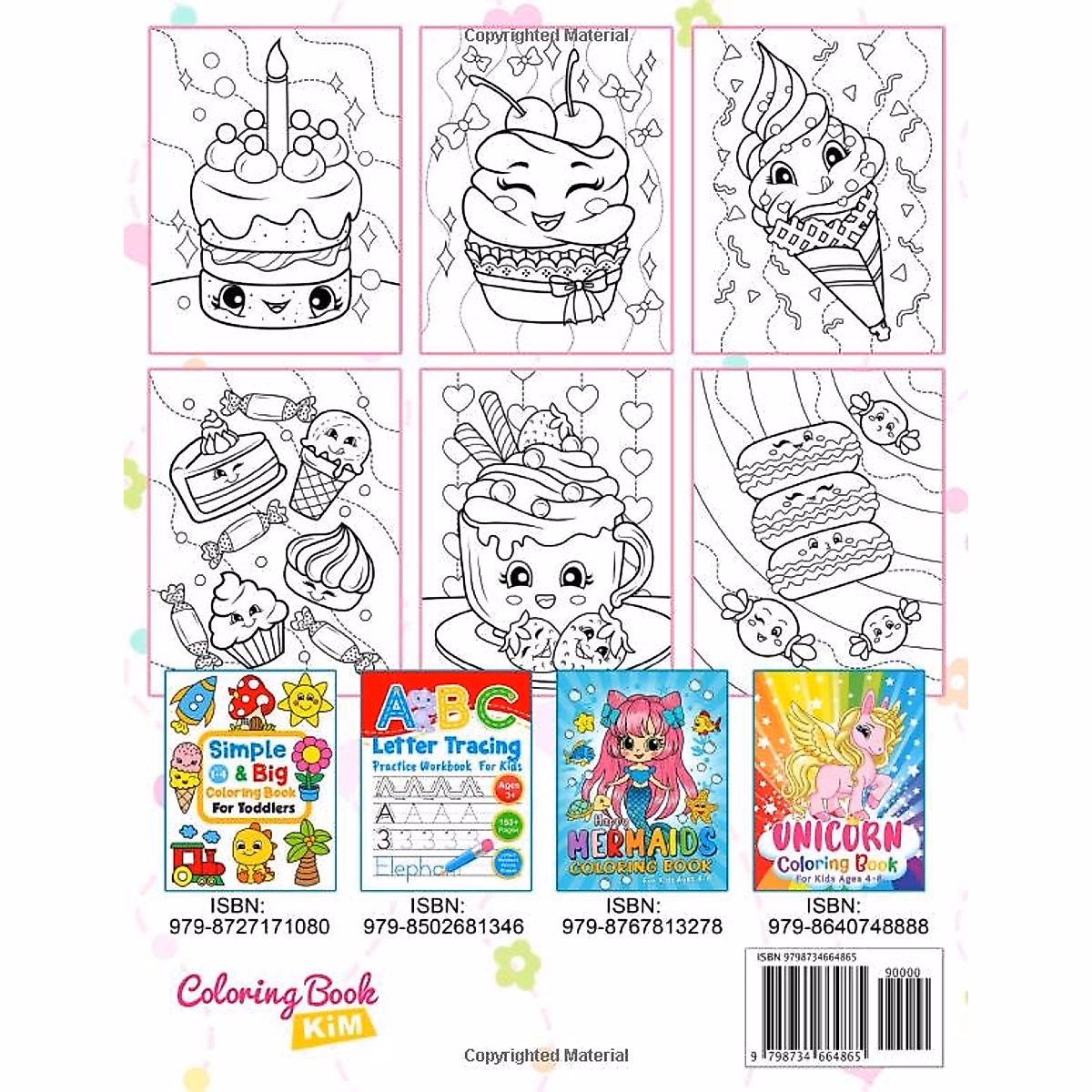 Kawaii Sweet Treats: Sweet Coloring Book with Cupcakes, Fruits, Ice Cream, Cakes, Cookies, Cute Desserts And Happy Animals For kids.