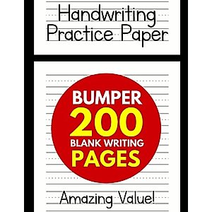 Handwriting Practice Paper for Kids: Bumper 200-Page Dotted Line Notebook (Handwriting Practice Paper Notebook / Blank Handwriting Practice Books For Kids)