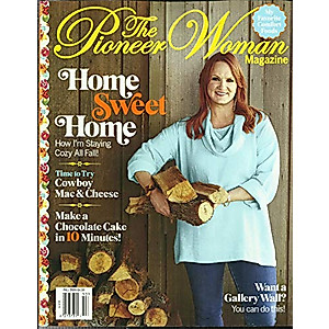 THE PIONEER WOMAN MAGAZINE, HOME SWEET HOME * COW BOY MAC & CHEESE FALL, 2020