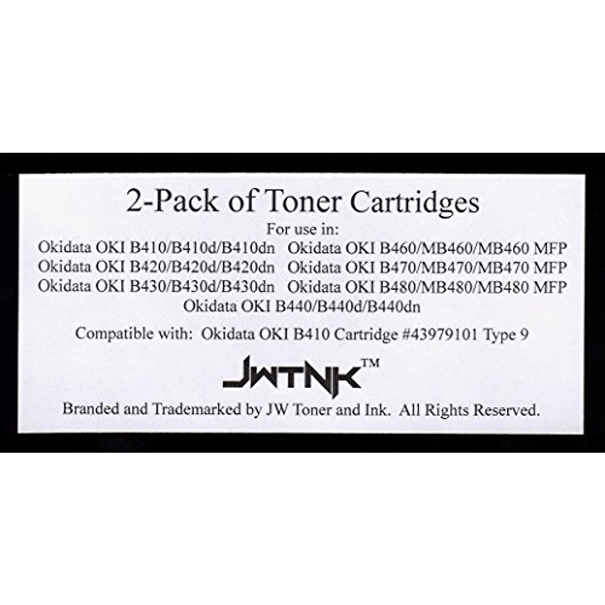 2-pack of New 43979101 Toner Cartridges Compatible with Okidata OKI B410 B410d B410dn B420 B420d B420dn B430 B430d B430dn B440 B440d B440dn B460 MB460 MB460-MFP B470 MB470 MB470-MFP OKI B480 MB480 MB480-MFP