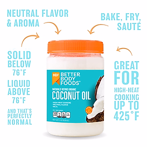 BetterBody Foods Organic, Naturally Refined Coconut Oil, 28 Fl Oz, All Purpose Oil for Cooking, Baking, Hair and Skin Care