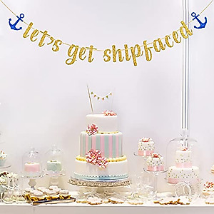 Gold Glitter Let's Get Shipfaced Banner / Nautical Sailor Theme Party Banner / Bachelorette Party Anchor Banner Supplies / Bridal Shower Baby Shower Party Decorations