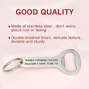 Melix Home Thanks For Being The Dad You Didn't Have To Be Opener (White)