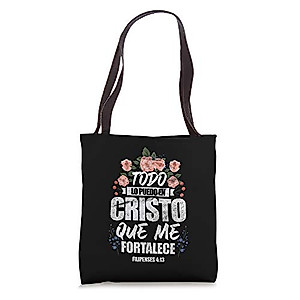 Spanish Christian Todo lo Puedo en Cristo Que Me Fortalece Tote Bag