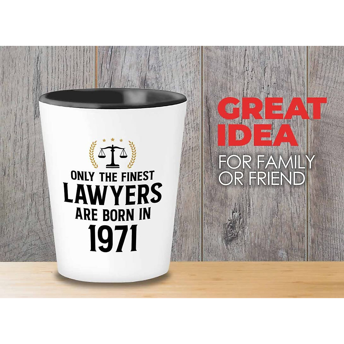 Lawyer Shot Glass 1.5oz - lawyers 1971 - Born in 1971 Vintage Birthday Turning 52 Lawyer Gifts for Women Funny