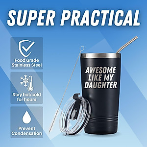 Onebttl Awesome Like My Daughter Mug Tumbler Coffee Cup, Gifts for Father's Day, Birthday, Christmas from Daughter, Wife, Stainless Steel Travel Mug 20oz