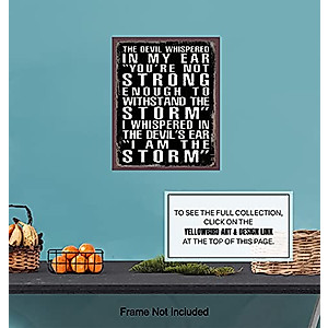 The Devil Whispered In My Ear - I Am The Storm - Motivational Wall Art Posters - Encouragement Gifts - Positive Quotes Wall Decor - Inspirational Wall Decor - Inspiring Quotes - Office Wall Decor