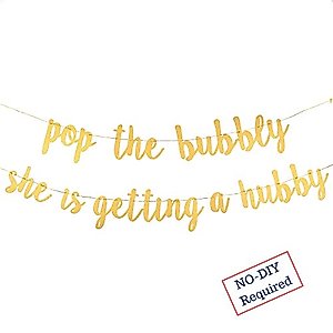 Party101 Gold Glitter Pop the Bubbly She's Getting a Hubby Banner - Bachelorette Decorations - Engagement Party, Bridal Brunch, Bachelorette Party, Mimosa Bar, Wedding Shower - Bride Decorations