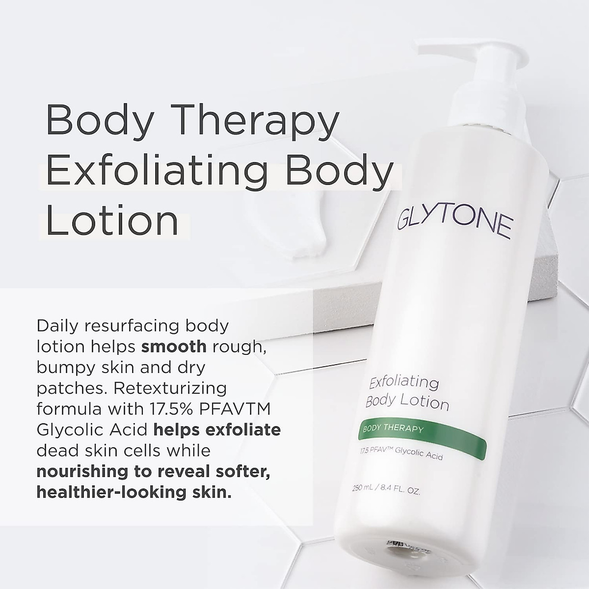 Glytone Exfoliating Body Lotion 17.5% Free Acid Value Glycolic Acid - Keratosis Pilaris - Smooth Rough & Bumpy Skin - Oil & Fragrance-Free - 8.4 fl. oz.