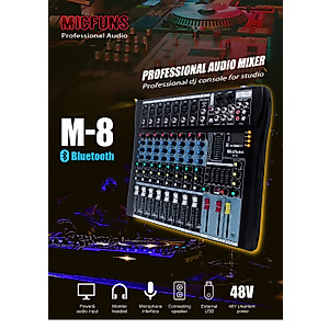 DJ Console Mixer Micfuns 8 Channel with Sound Board USB Bluetooth Audio Interface 48V Phantom Power Mixer Use for DJ Studio PC Recording Singing Webcast Party