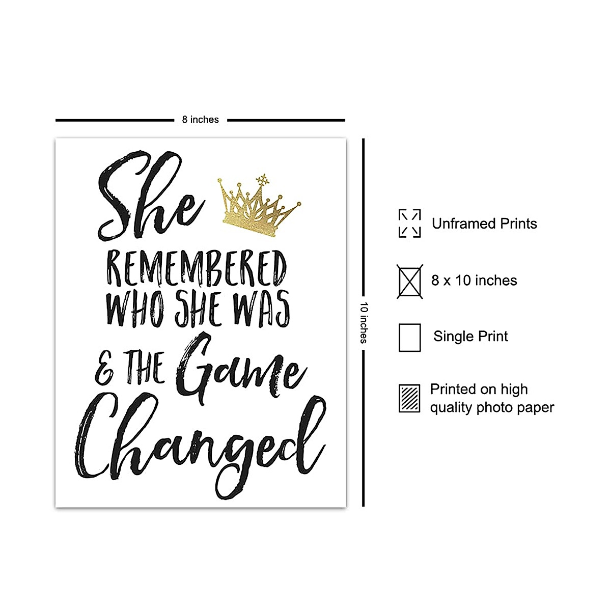 She Remembered Who She Was And the Game Changed Wall Art & Decor - Inspirational Positive Quotes Decor - Encouragement Gifts for Women, Teen Girls - Motivational Sayings Poster