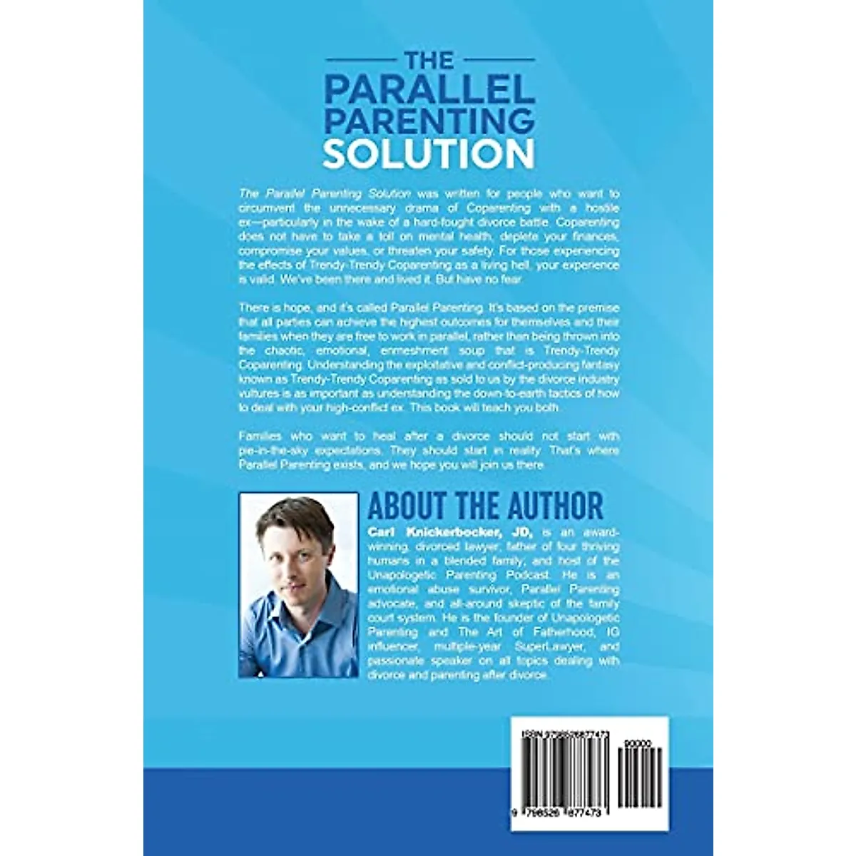 The Parallel Parenting Solution: Eliminate Confict With Your Ex, Create The Life You Want