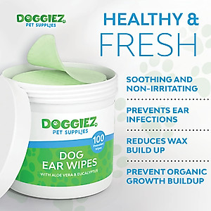 Doggiez Pet Supplies - Dog Ear Cleaner Wipes with Aloe Vera and Eucalyptus (100 Count) Ear Treatment Otic Cleanser for Dogs- Helps Ear itching and Irritants - Safe for Puppies Over 12 Weeks