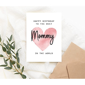 Happy Birthday To The Best Mommy In The World Card - Mommy Birthday Card - Mommy Card - Mother's Day Gift - Happy Birthday Card Happy Birthday Mom