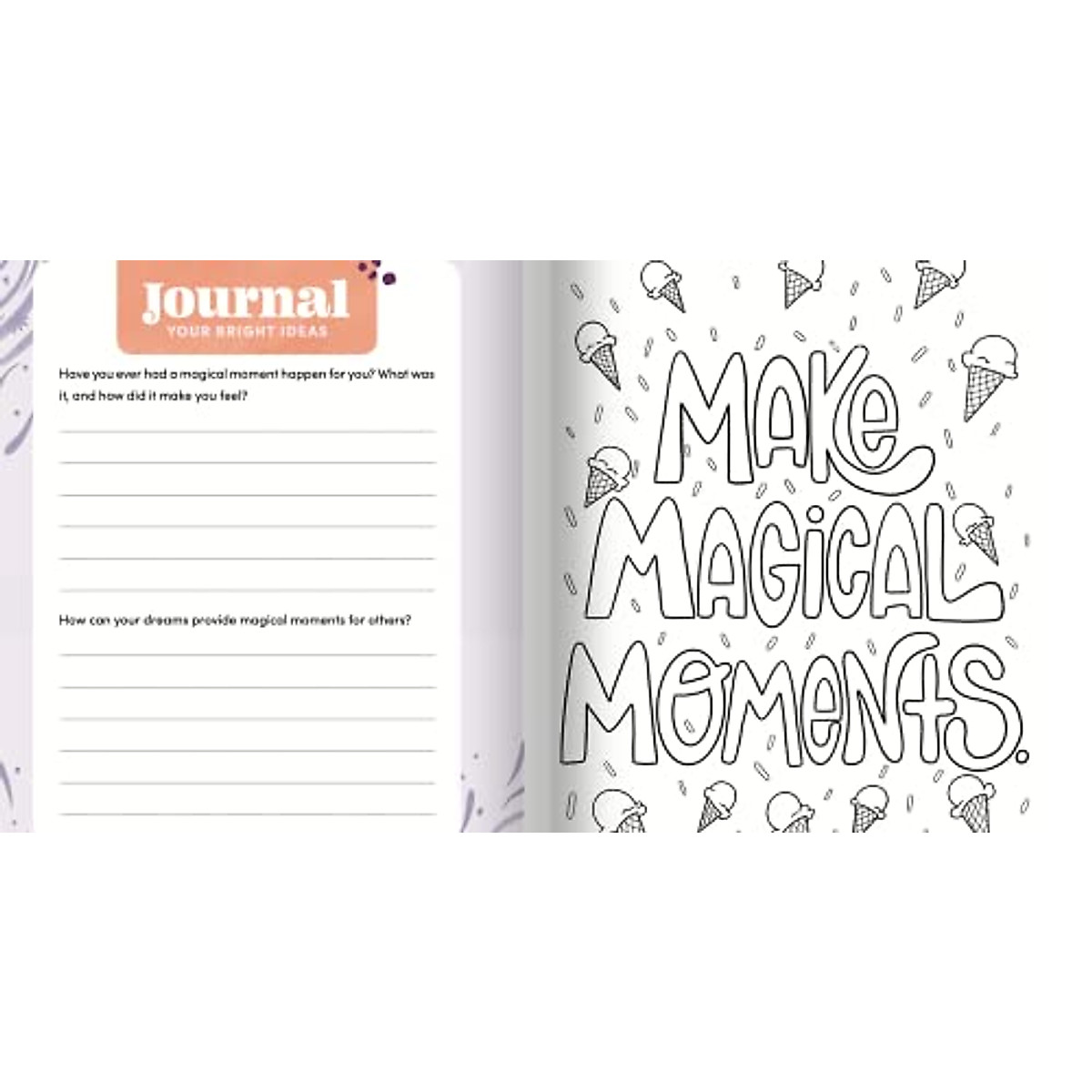 Create Your Bright Ideas: Read, Journal, and Color Your Way to the Future You Imagine