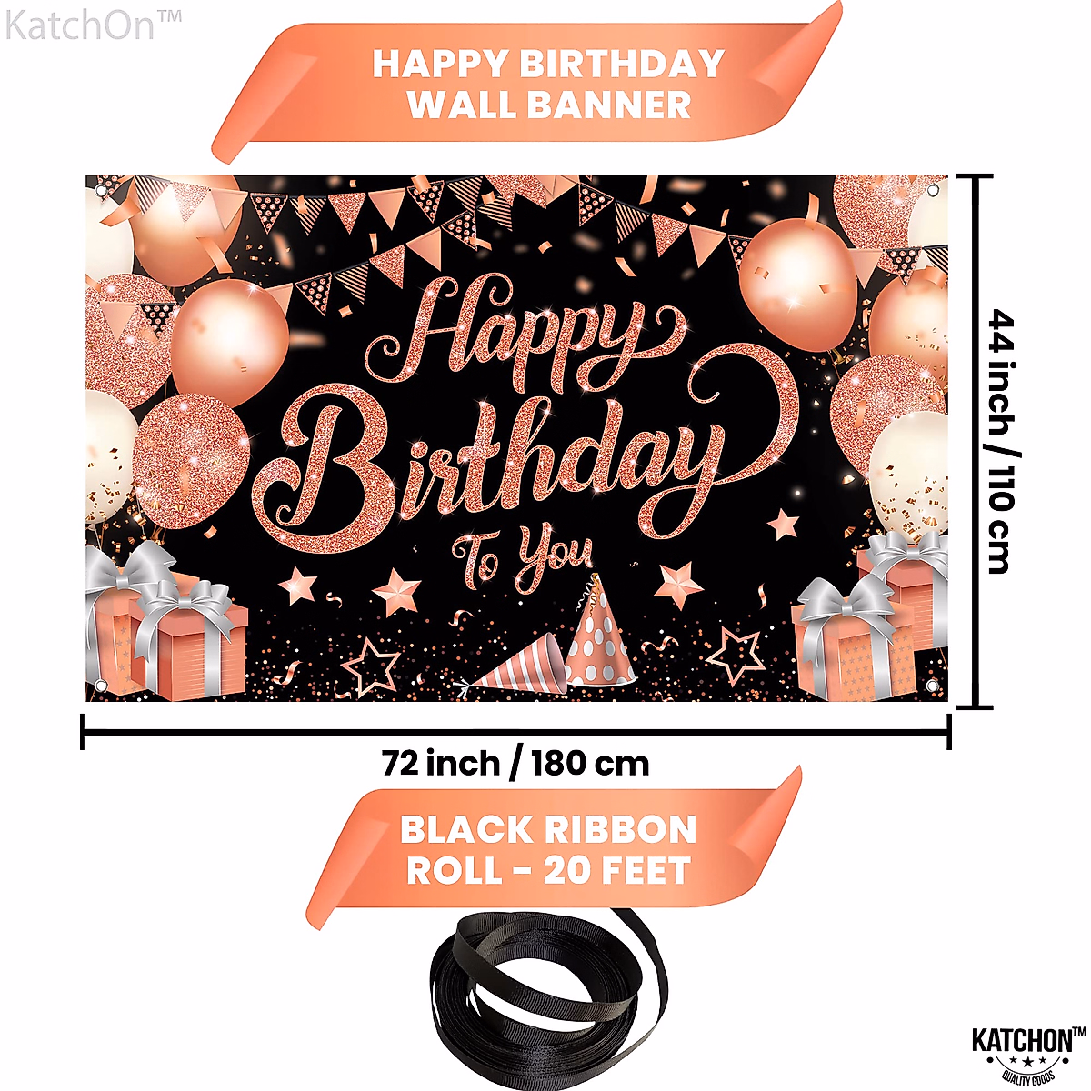 KatchOn, XtraLarge Rose Gold Happy Birthday Banner - 72x44 Inch | Black and Rose Gold Birthday Banner for Women | Happy Birthday Sign, Happy Birthday Decorations for Women | Happy Birthday Backdrop