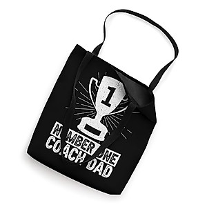 Number One Coach Dad Coach Daddy Tote Bag