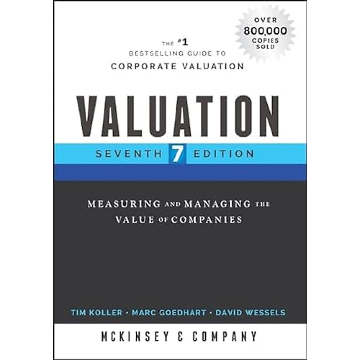 Valuation: Measuring and Managing the Value of Companies (Wiley Finance)