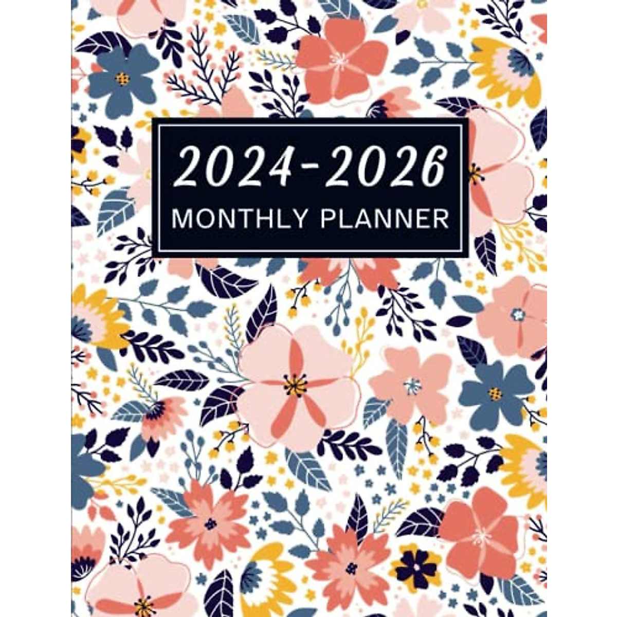 2024-2026 Monthly Planner: Three Year Appointment Notebook (January 2024 to December 2026)