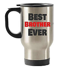 SpreadPassion Best Brother Ever Gift Idea Stainless Steel Travel Insulated Tumblers Mug