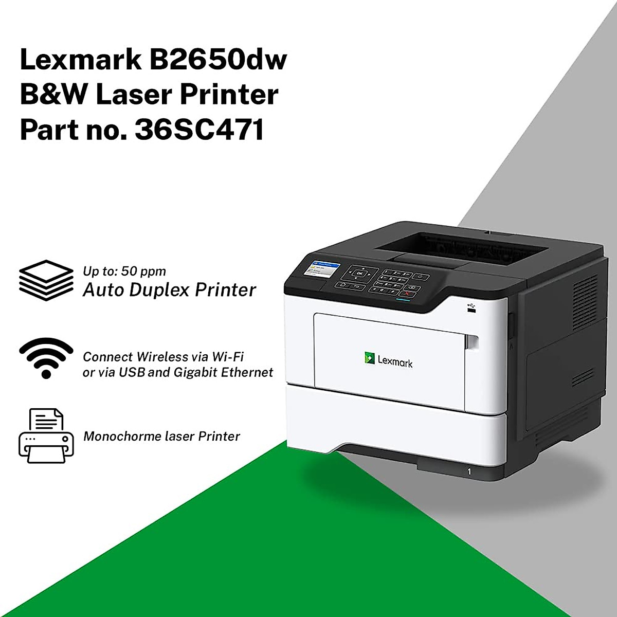 Lexmark 36SC471 B2650dw Compact Laser Printer, Monochrome, Networking, Wireless, Duplex Printing, 50 ppm Mono, 1200dpi Print, up to 175,000 Pages Duty Cycle