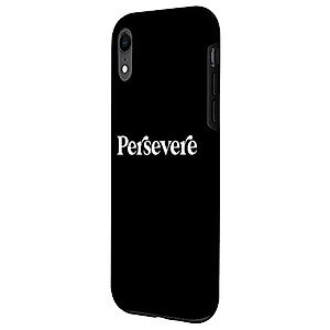 iPhone XR Persevere, She Persevered Case