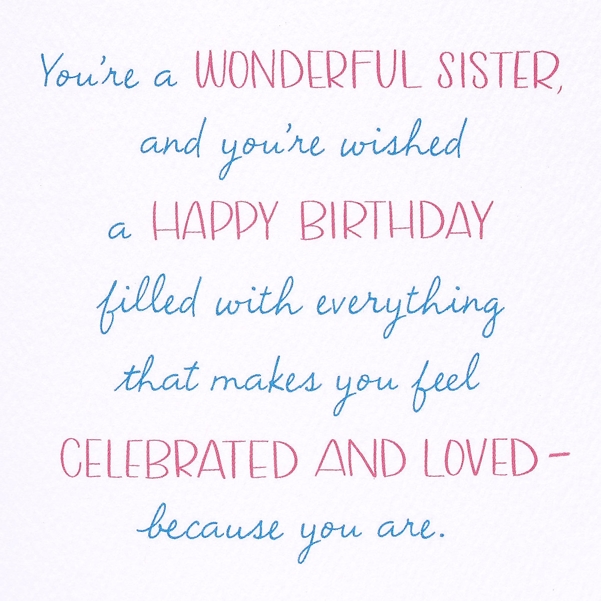 American Greetings Birthday Card for Sister (Celebrated and Loved)