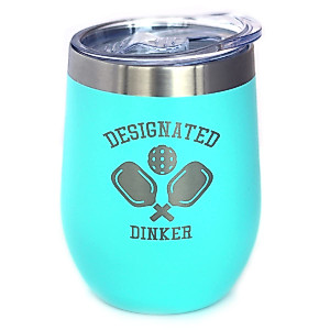 Designated Dinker - Wine Tumbler Glass with Sliding Lid - Stainless Steel Insulated Mug - Funny Pickleball Themed Gifts and Decor - Teal