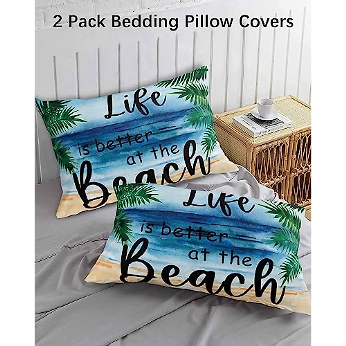 Life is Better at The Beach Pillow Covers Standard Size Set of 2 Bed Pillow, Summer Blue Ocean Tropical Plants Plush Soft Comfort for Hair/ Skin Cooling Pillowcases with Envelop Closure 20''x26''